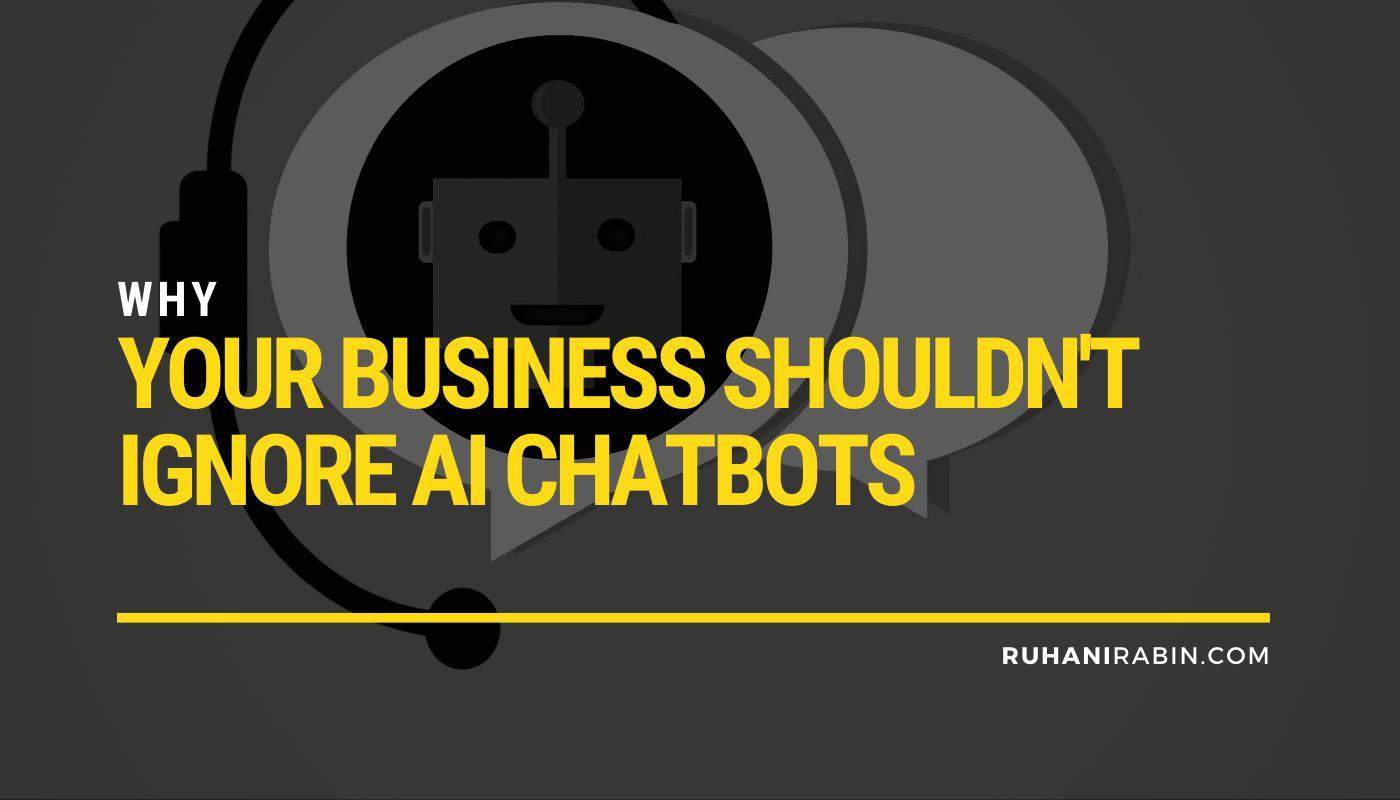 Business AI Chatbots - Why You Shouldn’t Ignore 2024