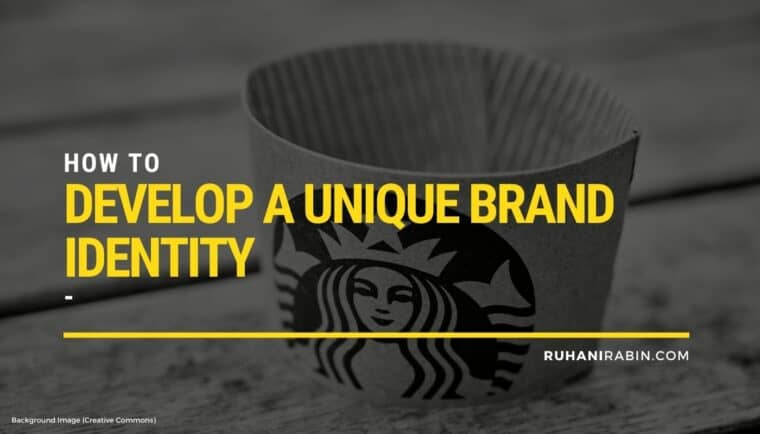 How to Develop a Unique Brand Identity - 2025