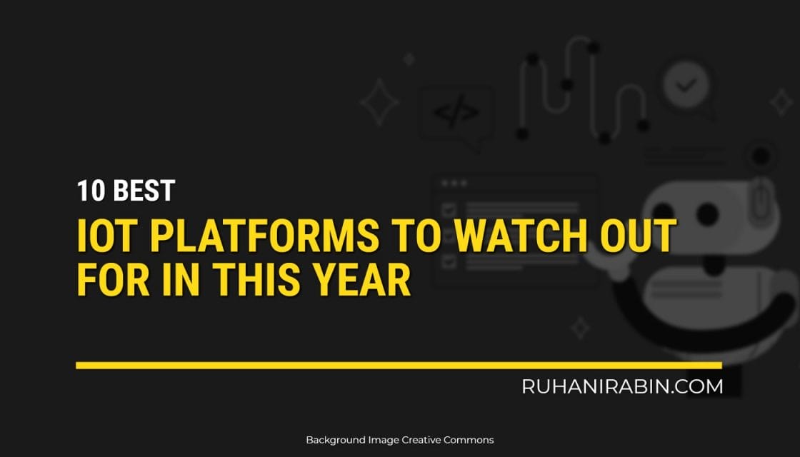 Discover the 10 Best IoT Platforms for 2025